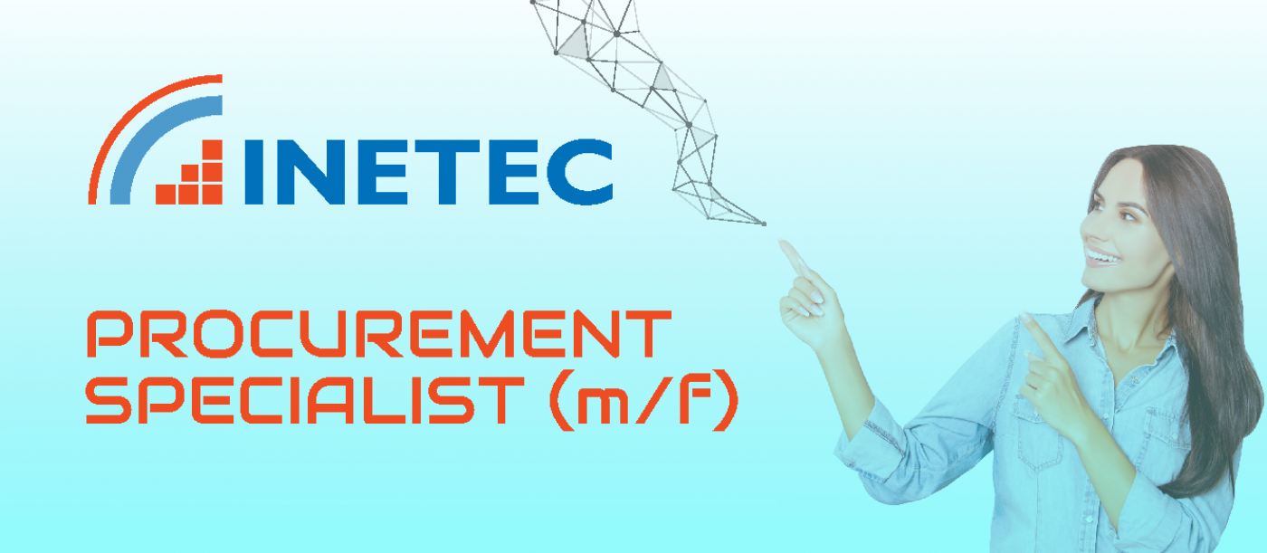 Open position- Procurement Specialist (m/f) - LATEST NEWS - INETEC